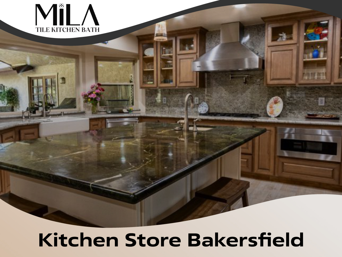 Kitchen Store Bakersfield - Mila Tile Kitchen Bath